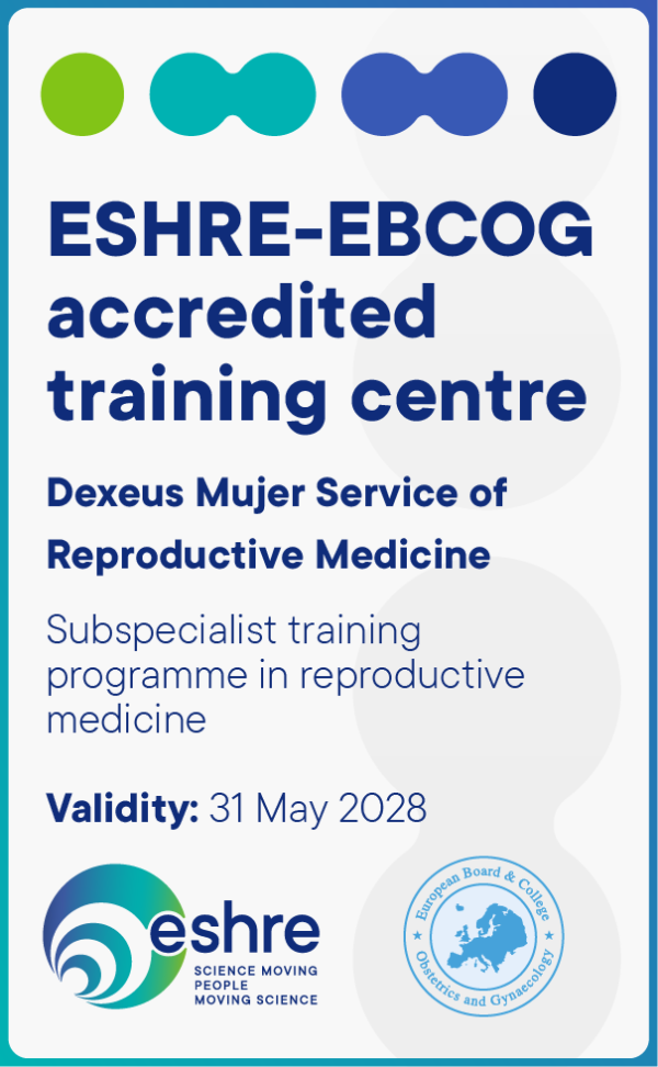 Dexeus Mujer, the only centre in Spain accredited by the ESHRE to offer ...